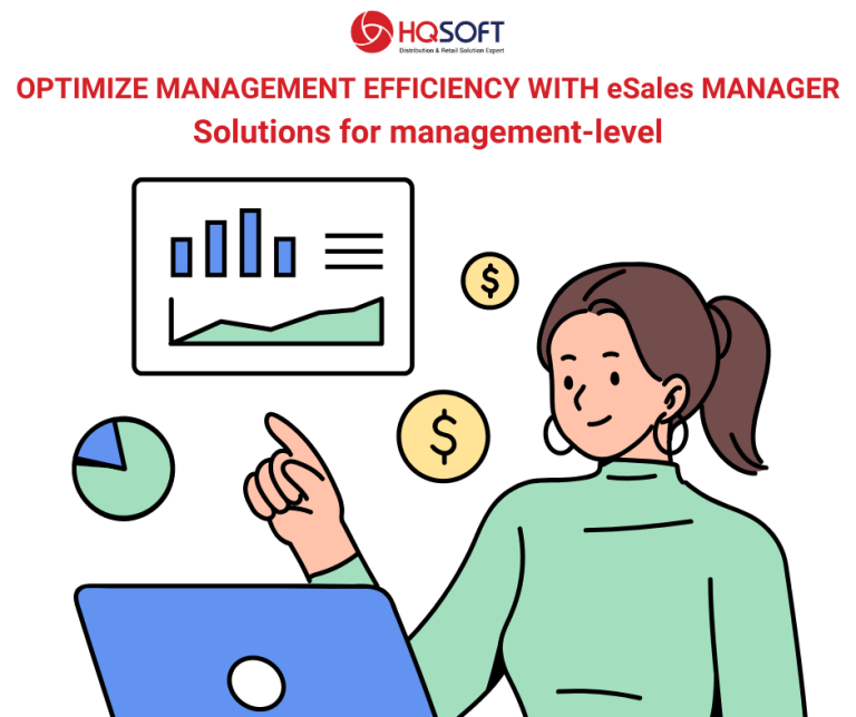 OPTIMIZE MANAGEMENT EFFICIENCY WITH eSales MANAGER - HQsoft